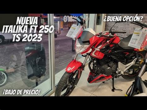 Nueva Italika FT 250 TS 2023 Muy Barata Precio De Hot Sale