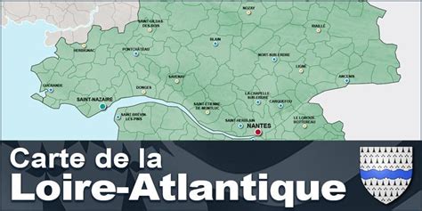 Liste des communes de Loire Atlantique Bretagne découverte