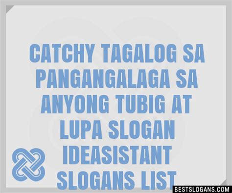 100 Catchy Pagpapahalaga Ng Anyong Lupa At Tubig Tagalog Slogans 2024