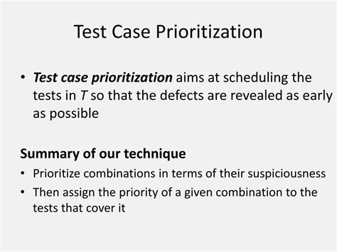 ppt test case filtering and prioritization based on coverage of combinations of program