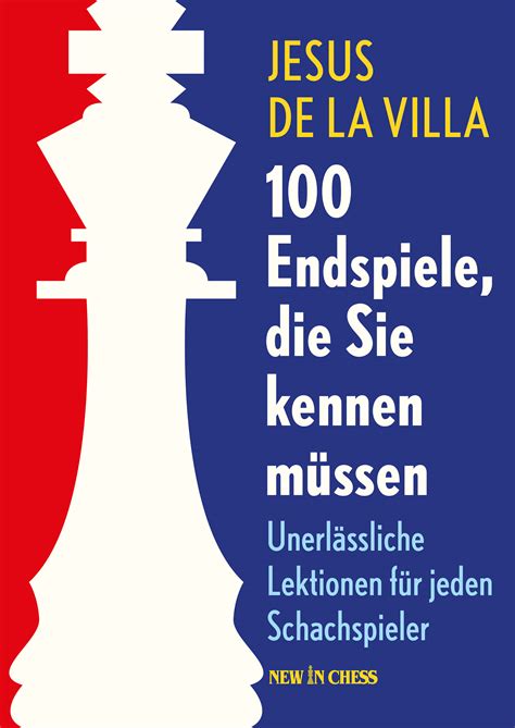 100 Endspiele Sie kennen müssen SW10950