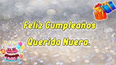 Feliz Cumpleaños Querida Nuera Dedícaselo de Corazón YouTube