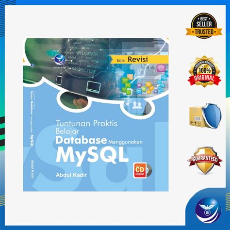 Jual Tuntunan Praktis Belajar Database Menggunakan MySQL Edisi Revisi