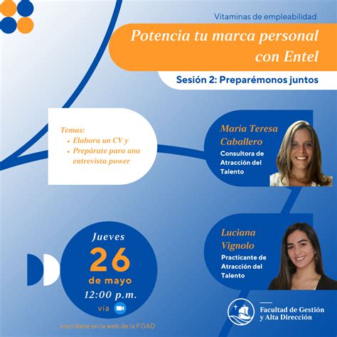 Potencia tu marca personal con Entel Sesión 2 Facultad de Gestión y