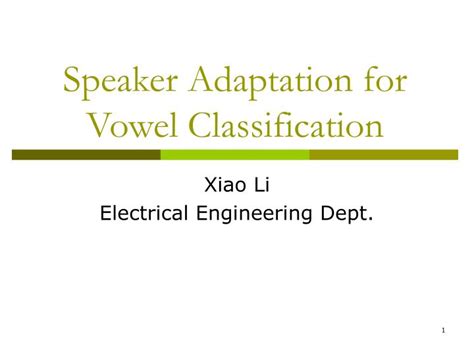 ppt speaker adaptation for vowel classification powerpoint presentation id 6123519
