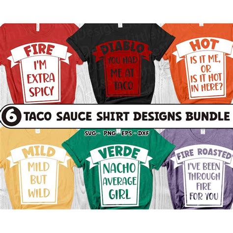 6 Taco Sauce Shirt Designs Bundle Matching Hot Sauce Costum Inspire
