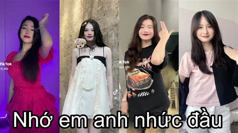 Trend Nhớ em anh nhức đầu Tiktok 2023 Mèo tóp official YouTube