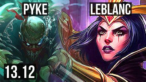 PYKE Vs LEBLANC MID 9 0 1 1 5M Mastery Legendary 300 Games KR