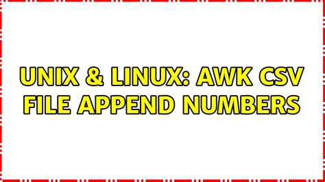 unix and linux awk csv file append numbers youtube
