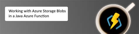 Azure Blob Storage Example Java Dandk Organizer