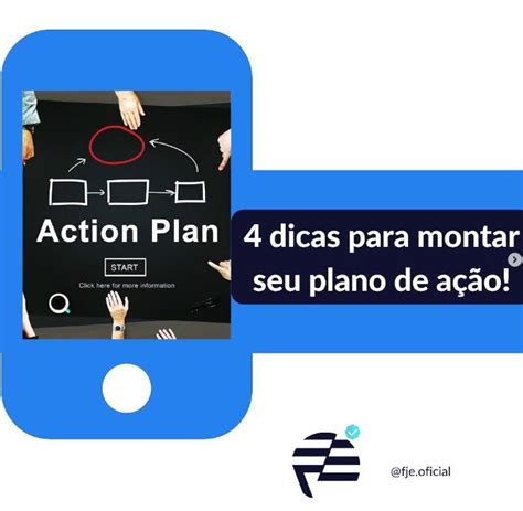 4 dicas para montar um plano de ação Fórum de Jovens Empreendedores