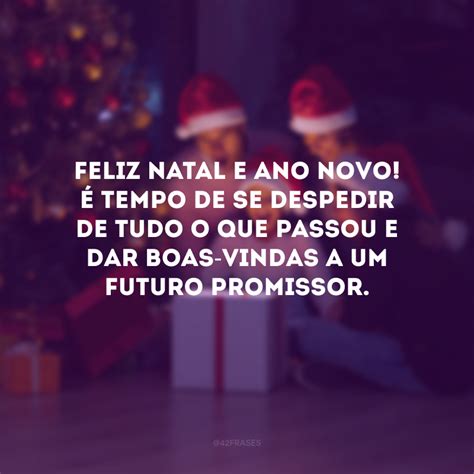 40 frases de Natal e Ano Novo para partilhar alegria e esperança