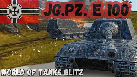 World Of Tanks Blitz Cazacarros Tier X Jg Pz E Youtube