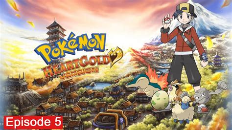 LET S PLAY POKEMON HEARTGOLD Ep 5 YouTube
