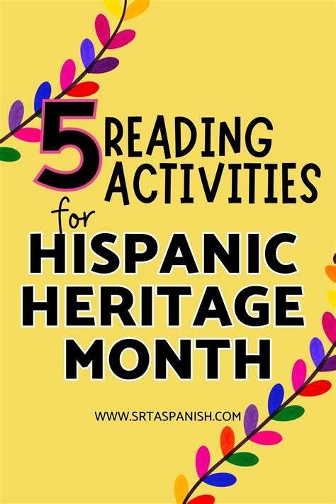 Reading Activities For Hispanic Heritage Month Srta Spanish