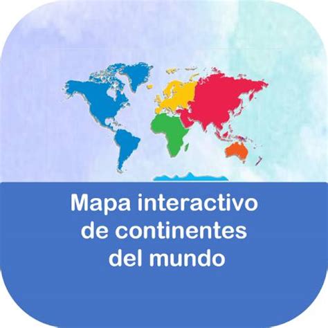 Mapas Interactivos Continentes Pa Ses Y Capitales
