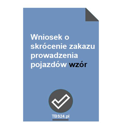 Wniosek O Skr Cenie Zakazu Prowadzenia Pojazd W Wz R Tbs Pl