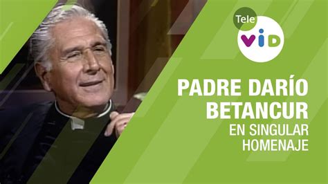 Actualizar Images Sanacion De La Mente Padre Dario Betancourt
