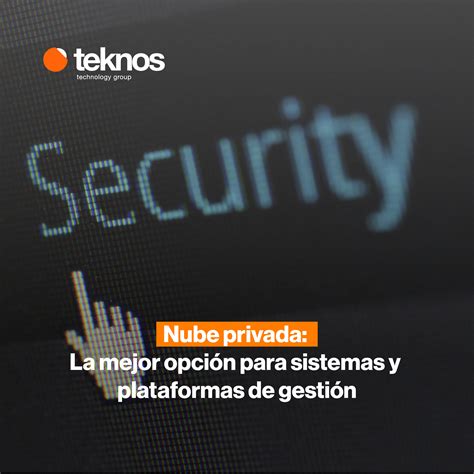 Nube privada qué es Teknos