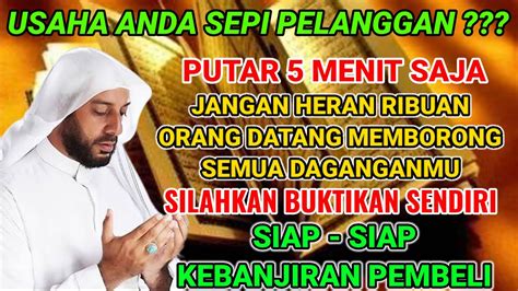 Bismillah Kun Fayakun Siap Siap Kebanjiran Pembeli Putar Menit