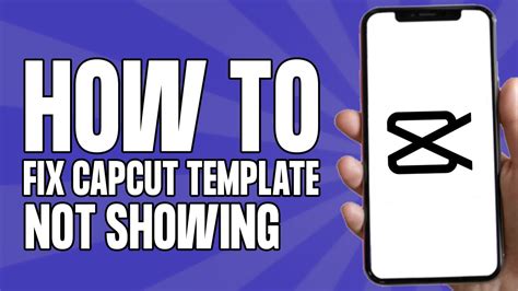 Capcut Template Not Showing Fix Capcut No Template Fixed Youtube