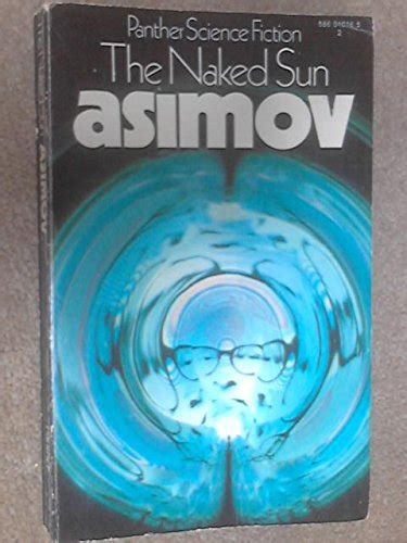 The Naked Sun Isaac Asimov Amazon Books