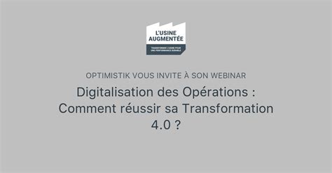 Digitalisation Des Op Rations Comment R Ussir Sa Transformation