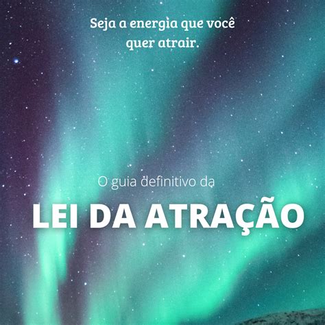 O Guia Definitivo da Lei da Atração Jessica Siebra Hotmart