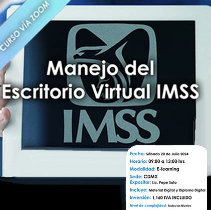 Manejo Del Escritorio Virtual Del IMSS Asesoria IMSS Construccion Y