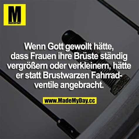 Wenn Gott Gewollt H Tte Dass Made My Day