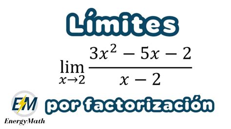 Soluci N De L Mites Por Factorizaci N Factor N Y Trinomio De La