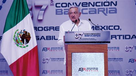 Me han tratado muy bien AMLO en la 87 Convención Bancaria UnoTV