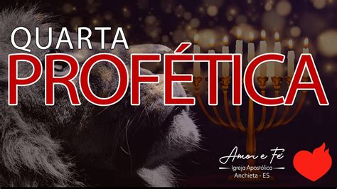 Ao Vivo Quarta Prof Tica Jul Youtube