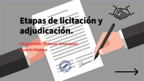 Etapas de licitación y adjudicación
