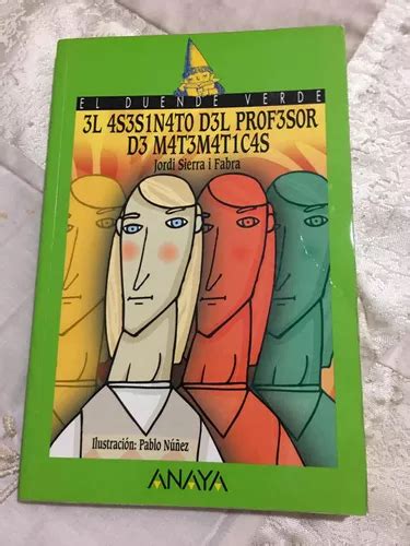 El Asesinato Del Profesor De Matem Ticas Autor Jordi Sierra Mercadolibre