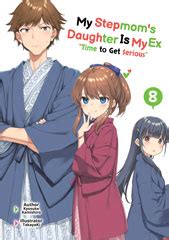 My Stepmom S Daughter Is My Ex Light Novel J Novel Club
