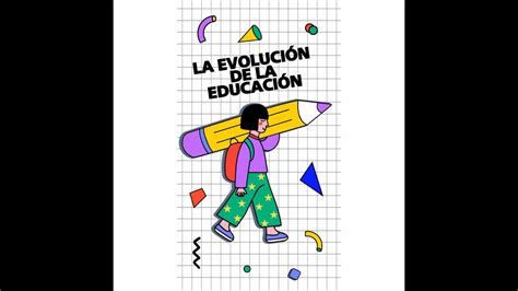 La Evoluci N De La Educaci N Youtube