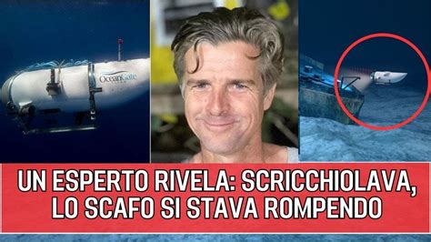 Rivelazioni scioccanti di un esperto il titan scricchiolava già nel