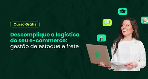 Materiais Para Impulsionar O Seu E Commerce SuperFrete