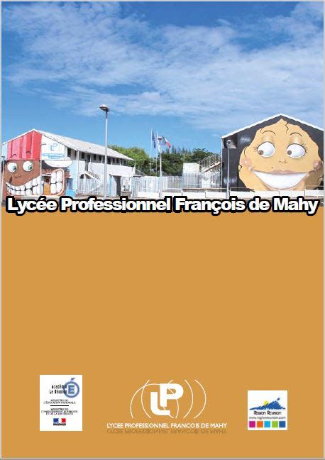 Présentation du lycée Lycée professionnel François de Mahy Saint