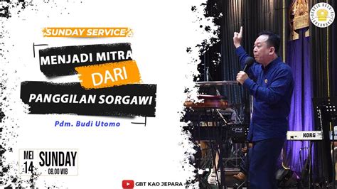 Ibadah Minggu Live Streaming 14 Mei 2023 GBT Kristus Alfa Omega