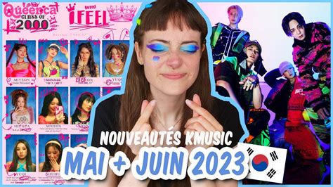 NOUVEAUTÉS K MUSIC MAI JUIN 2023 YouTube