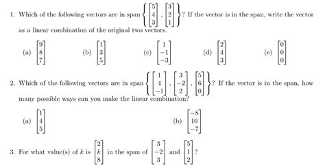 solved 1 which of the following vectors are in span 4 2