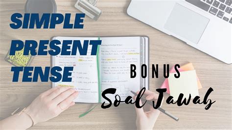 Cara Cepat Memahami Simple Present Tense Plus Soal Jawab YouTube