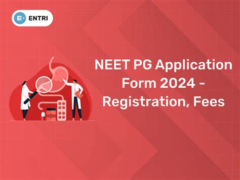 NEET PG Application Form 2024 Registration Fees Entri Blog