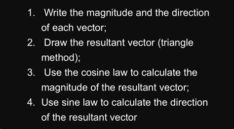 solved 1 write the magnitude and the direction of each vector 2 draw the resultant vector