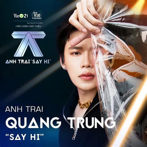 Đến lượt Quang Hùng MasterD Lou Hoàng Quang Trung Jsol Say Hi