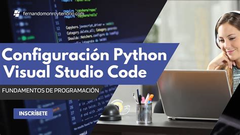Configuraci N Python En Visual Studio Code Youtube