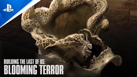 The Last Of Us Building The Last Of Us Episode 2 Blooming Terror