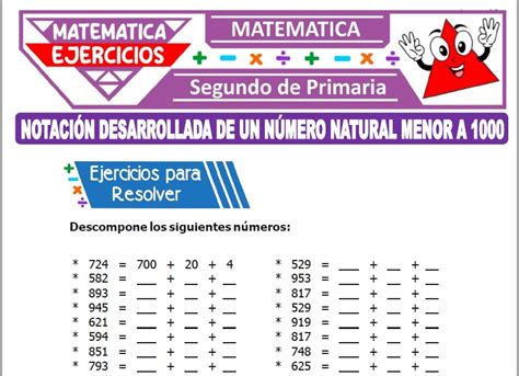 Ejercicios De Notaci N Desarrollada De Un N Mero Natural Menor A